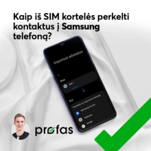 Kaip iš SIM kortelės perkelti kontaktus į „Samsung“ telefoną? | Bitė ...